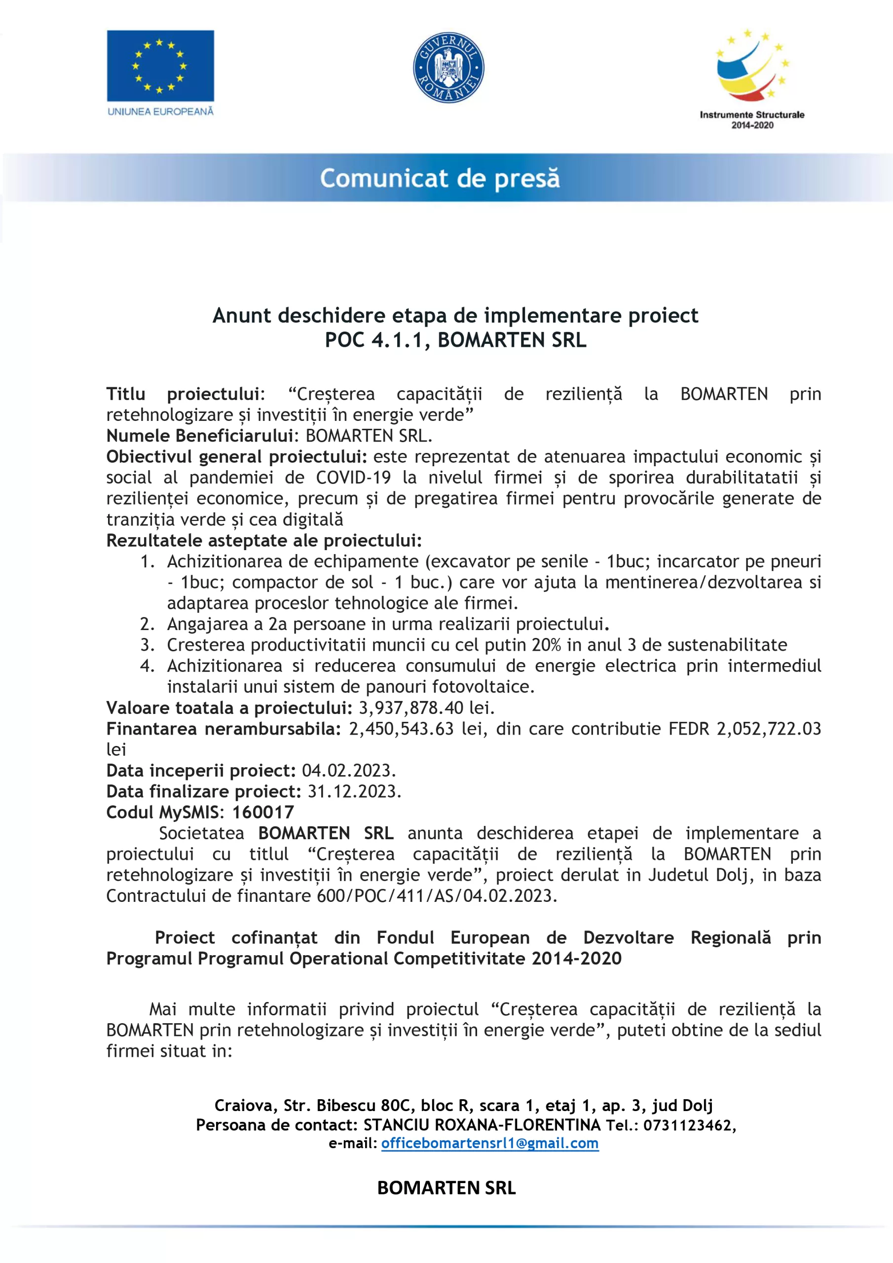Anunț deschidere etapa de implementare proiect POC 4.1.1, BOMARTEN SRL ...